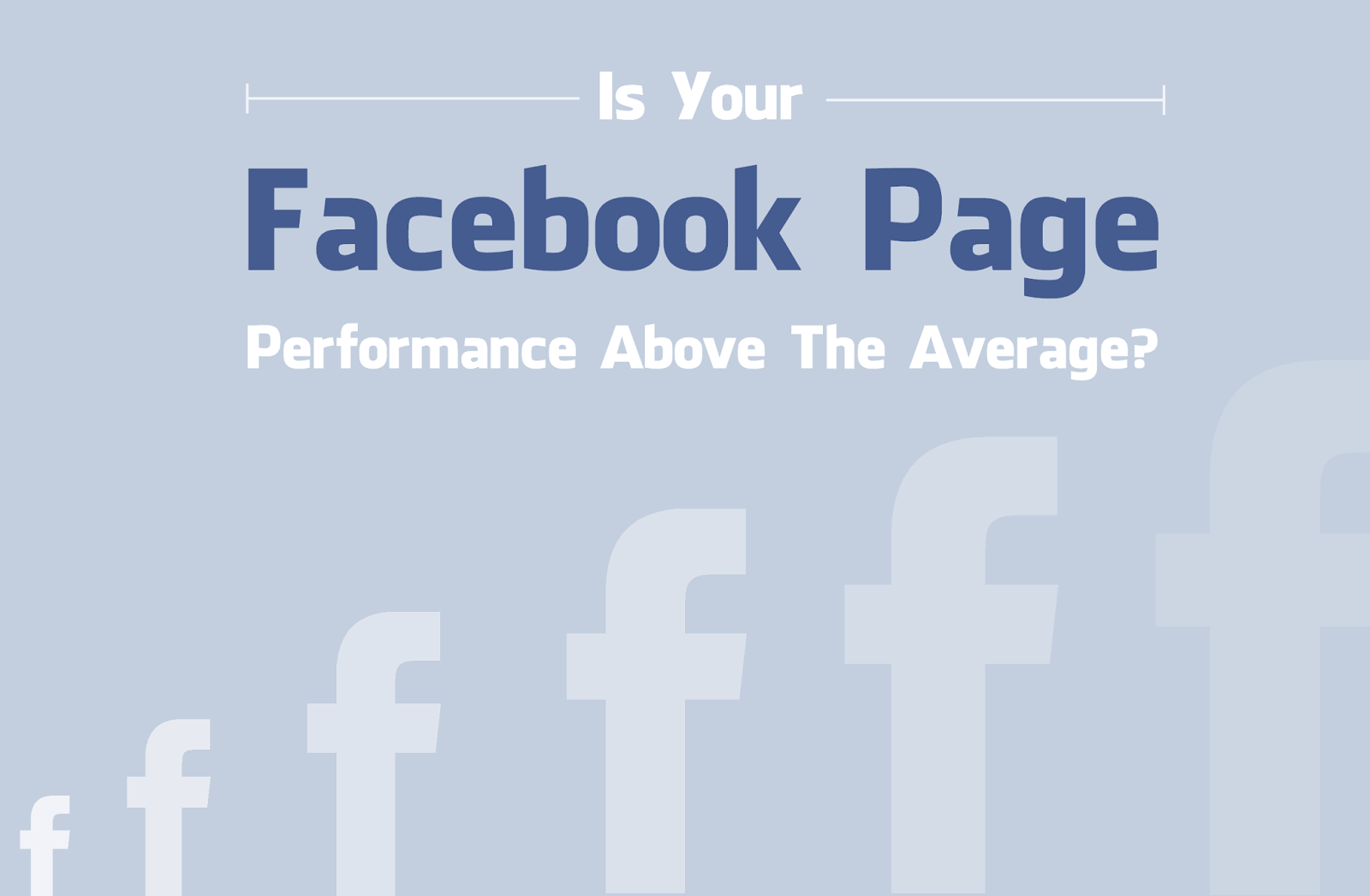 Measuring Your Facebook Page Performance [INFOGRAPHIC] | Social Media Today