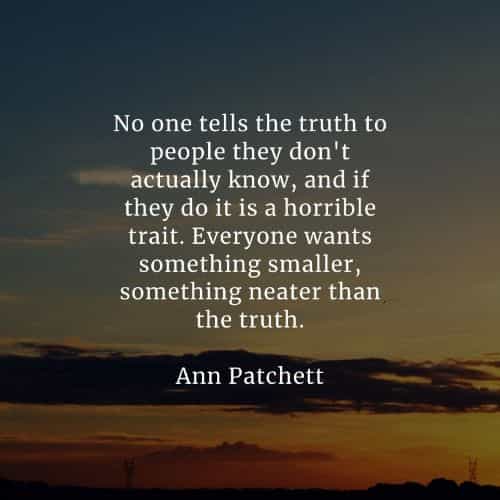 47 Truth quotes about life that'll make you act with honesty