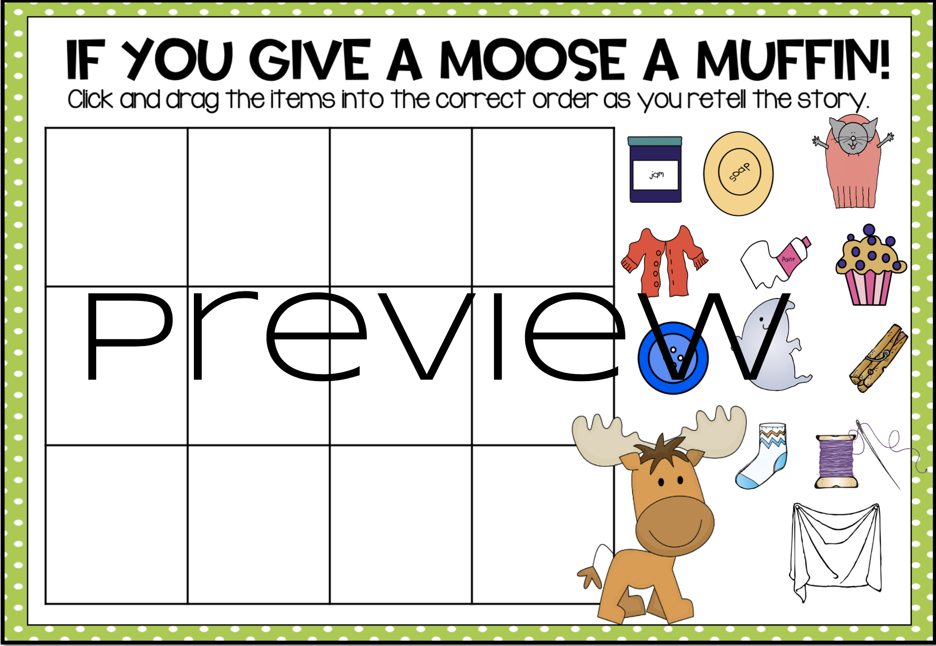 1st Grade Hip Hip Hooray!: If You Give A Moose A Muffin!