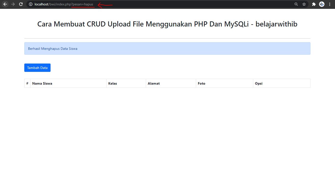 Cara Membuat CRUD Upload File Menggunakan PHP Dan MySQLi - BelajarwithIB