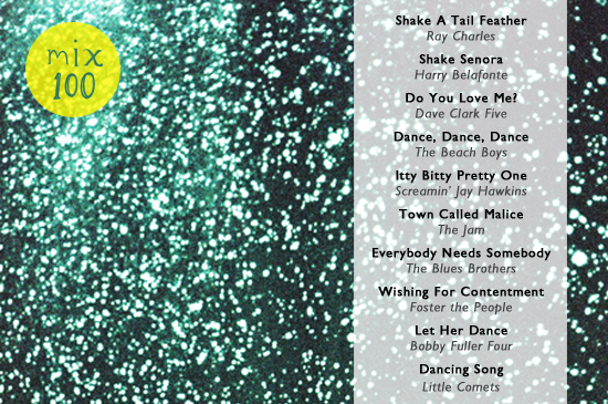 Good Good: MONDAY MIX #100: THIS ONE'S FOR DANCIN'