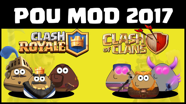Pou Clash (Clash Royale / Clash Of Clans) 2017 - Mundo Pou Mods - Os ...