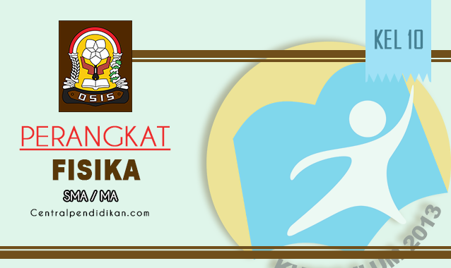 Perangkat Pembelajaran Fisika SMA Kelas X Revisi Th 2023/2024