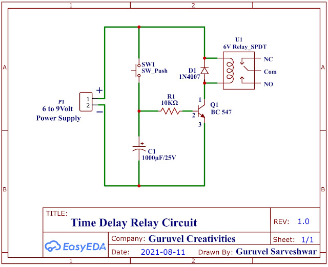 Delay Timer Relay Circuit - Guruvel Creativities