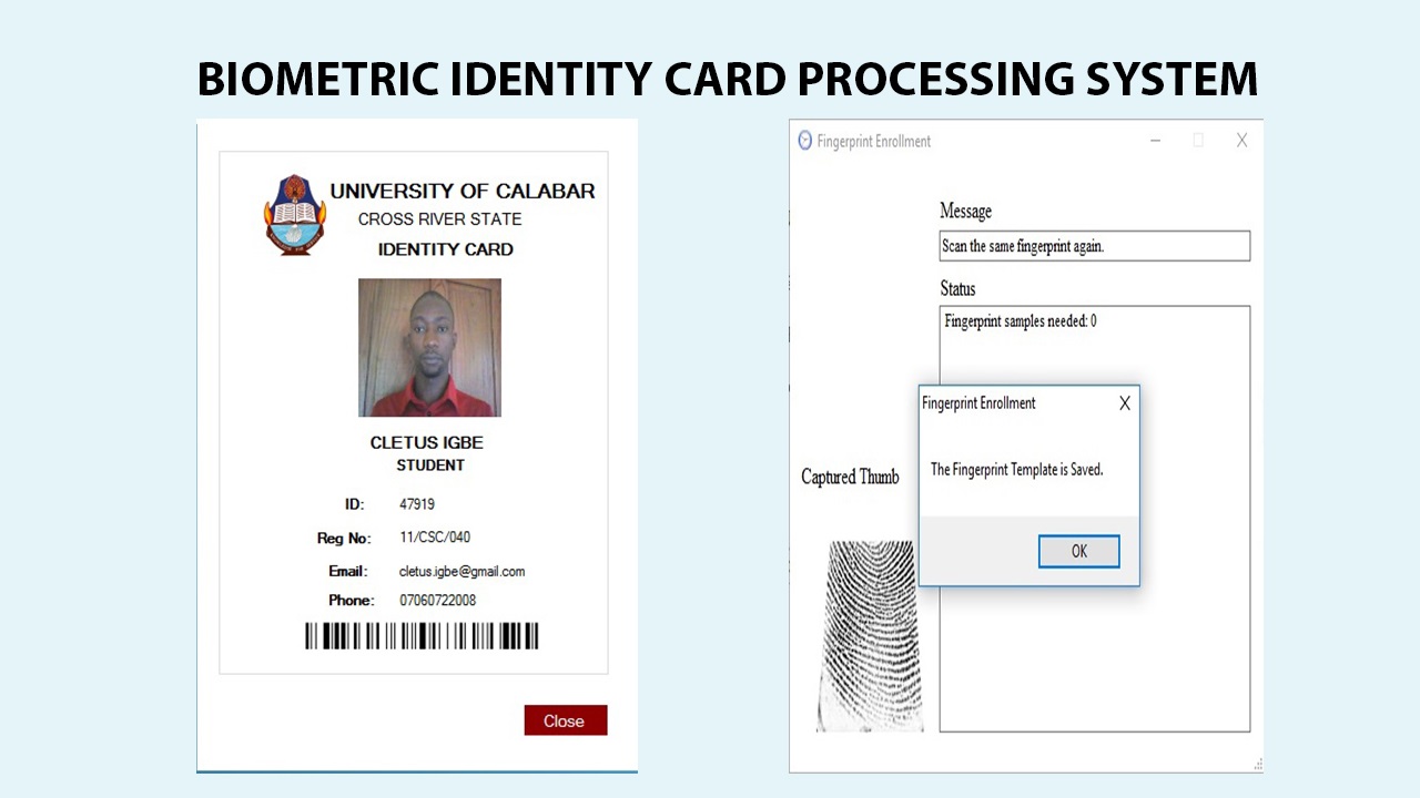 COMPUTERIZED BIOMETRIC IDENTITY CARD PROCESSING SYSTEM - Academic ...