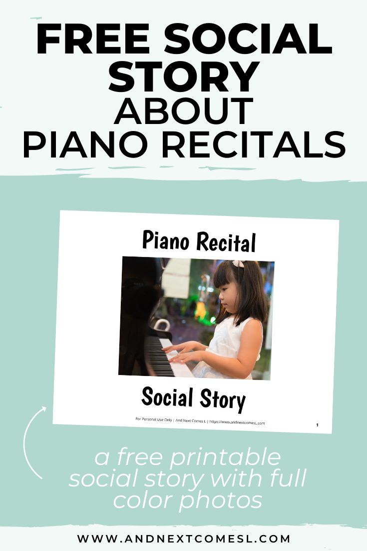 Free Printable Piano Recital Social Story | And Next Comes L ...