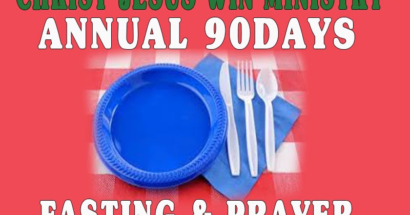 90 Days Fasting and Prayer - The Danger Of Self-Will; Number 20:1 ...