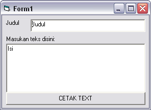 VB 6 cetak/print teks | Tips Tugas Kita