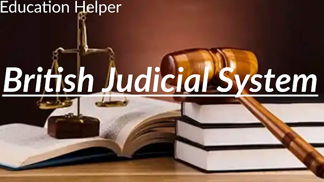 Feature of Judicial System of England LLB Notes