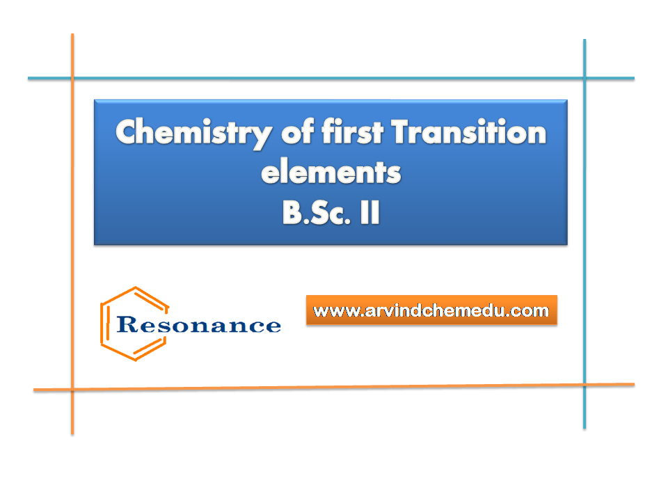 Chemistry of First transition series MCQ B.Sc. Second year (UG degree ...