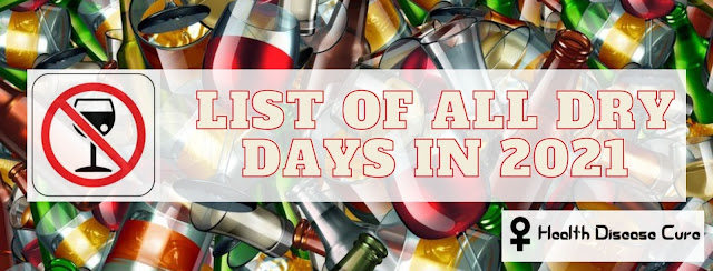 Complete List Of All Dry Days In India 2021 - Health Disease Cure ...