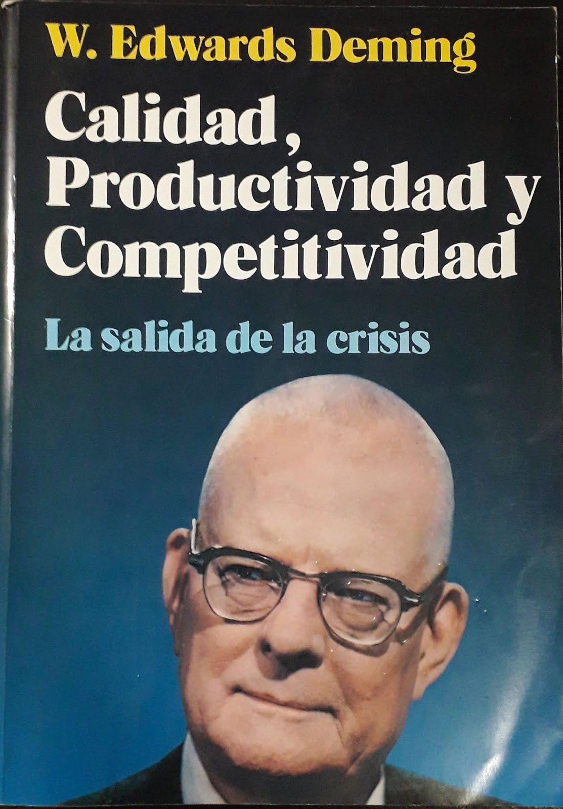 Caballeros de la Mejora Continua: Los 14 Principios del doctor DEMING ...