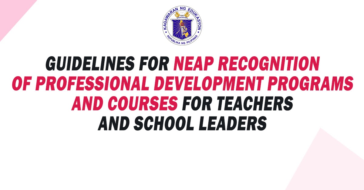 GUIDELINES FOR NEAP RECOGNITION OF PROFESSIONAL DEVELOPMENT PROGRAMS ...