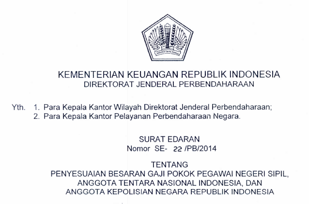 SE-22/PB/2014, Penyesuaian Gaji Pokok PNS, TNI, dan POLRI 2014 - gajibaru.com