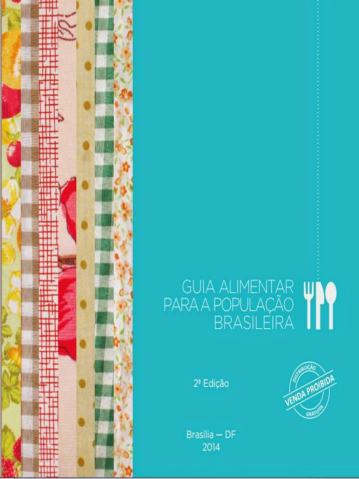 REANE: Novo Guia Alimentar para a população brasileira