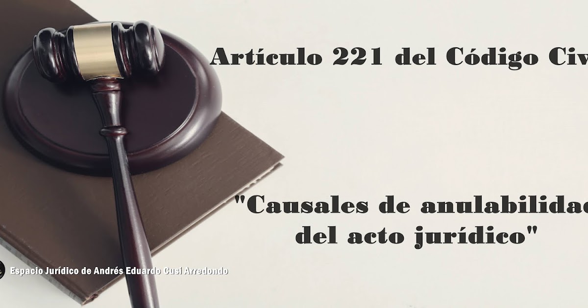 Andrés Eduardo Cusi Arredondo: JURISPRUDENCIA DEL ARTÍCULO 221 DEL ...