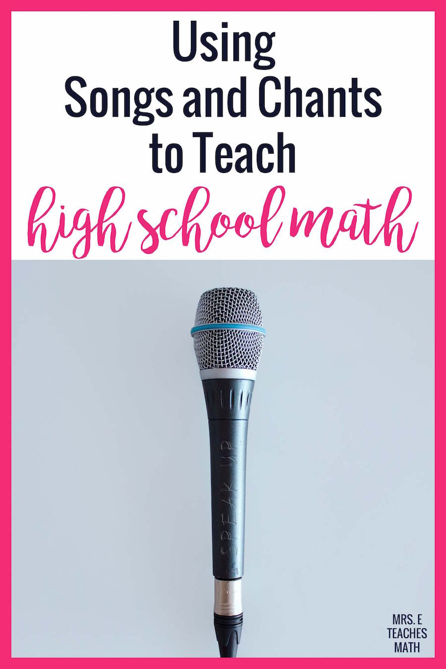 Using Songs and Chants to Teach Math | Mrs. E Teaches Math