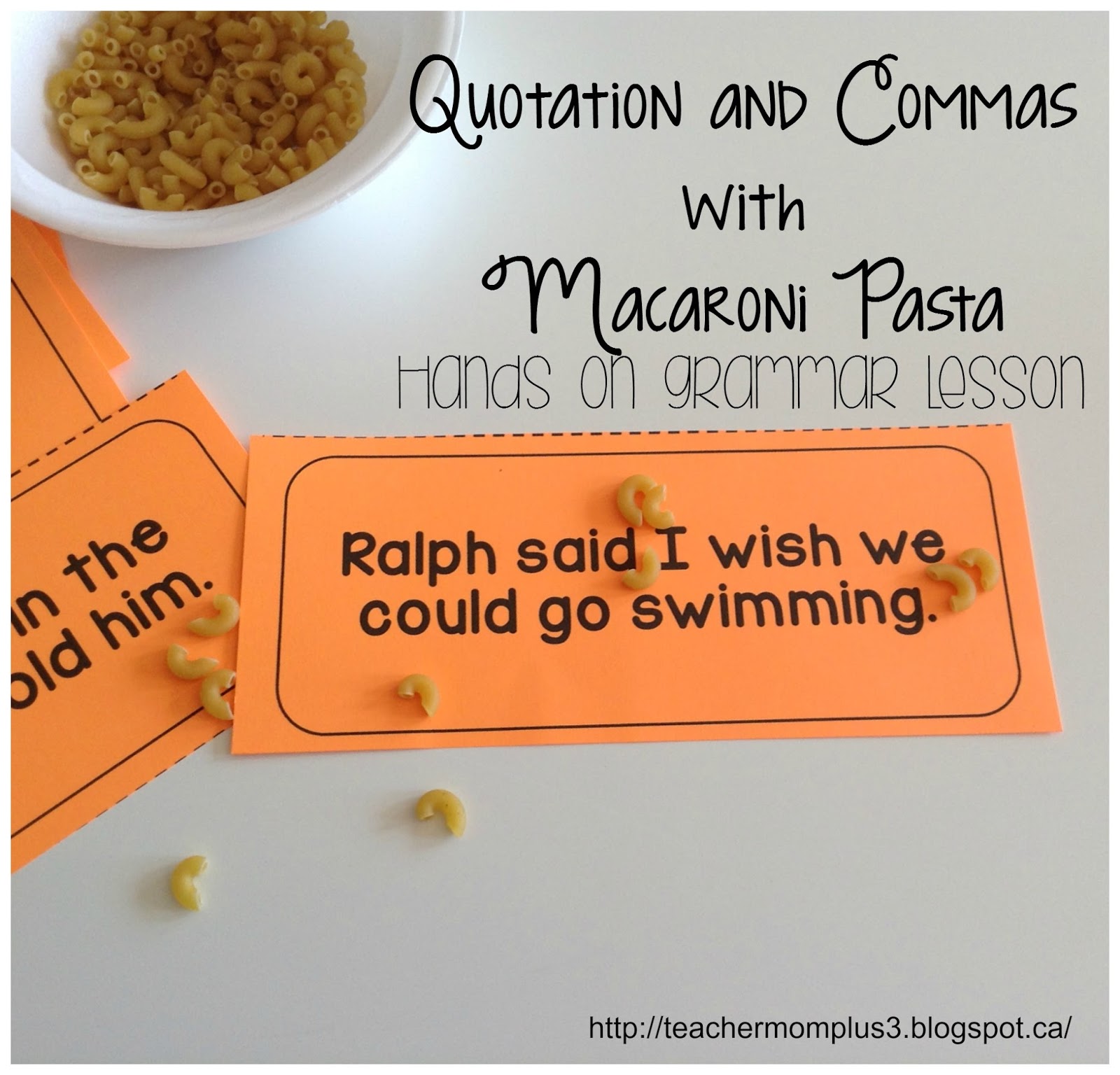 TeacherMomPlus3: Quotations and Commas with Macaroni Pasta TeacherMomPlus3: Quotations and Commas with Macaroni Pasta