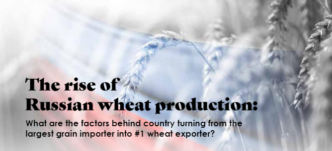 The Global Miller: 01/03/2018: The rise of Russian wheat production