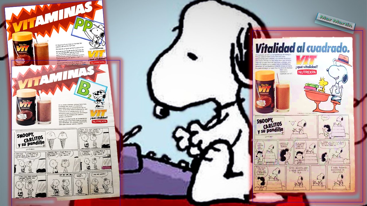 Mis cosas de Cola Cao: Anuncios en prensa escrita: Snoopy y Vit