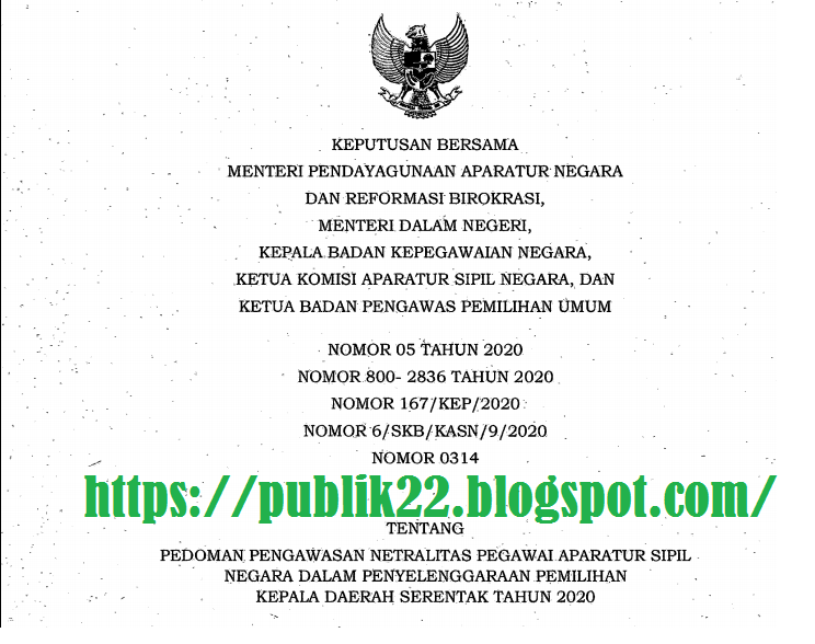 SKB tentang Pedoman Pengawasan Netralitas PNS Dalam Pilkada Serentak Tahun 2020 | INFO PUBLIK