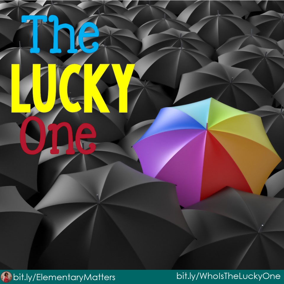 Elementary Matters: The Lucky One!