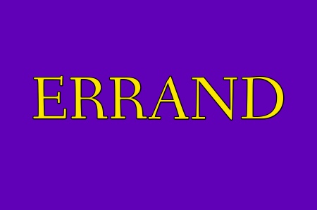 AN ERRAND - English Created Resources