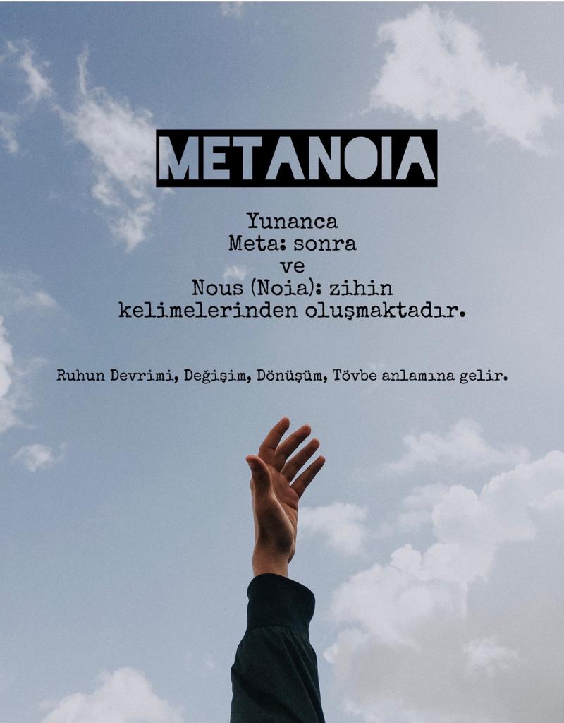 Metanoia Üzerine