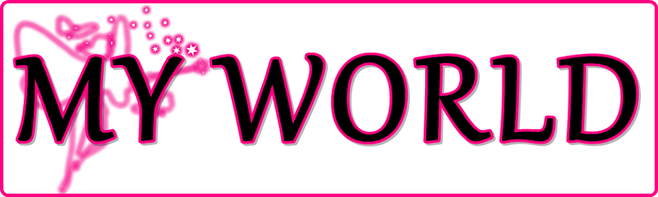 MY WORLD