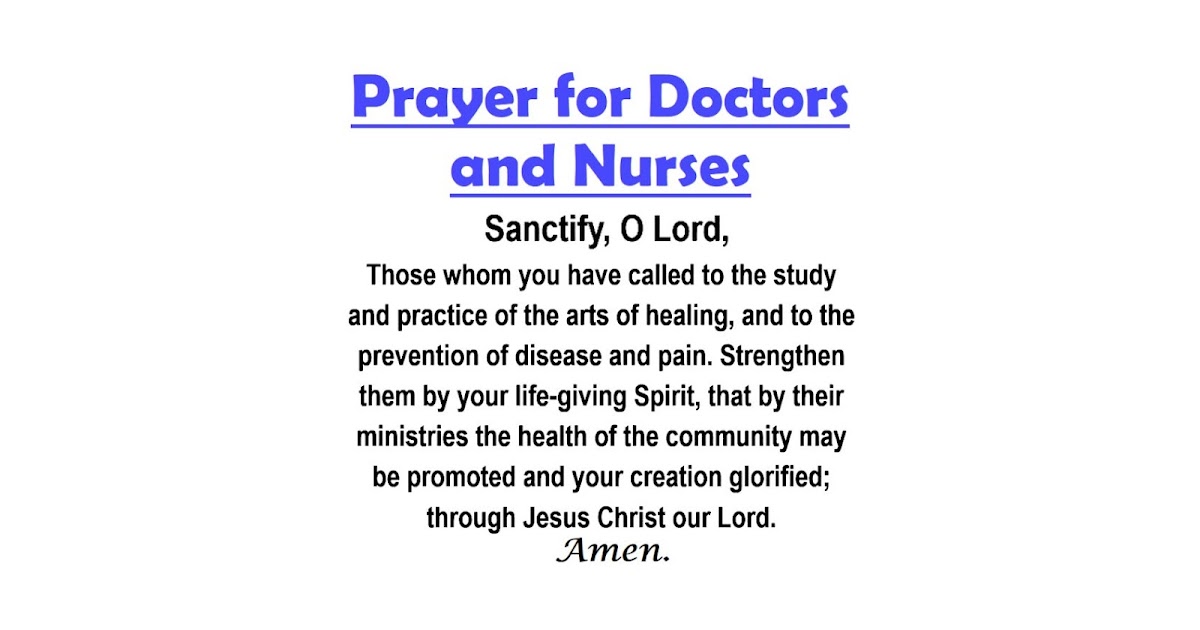 Prayers for Doctors, Nurses and All the Healthcare Staffs!
