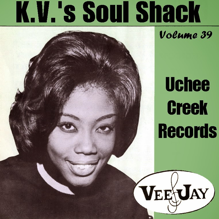 Oldies But Goodies: K.V.'s Soul Shack Vol. 39 - Vee Jay (Uchee Creek ...