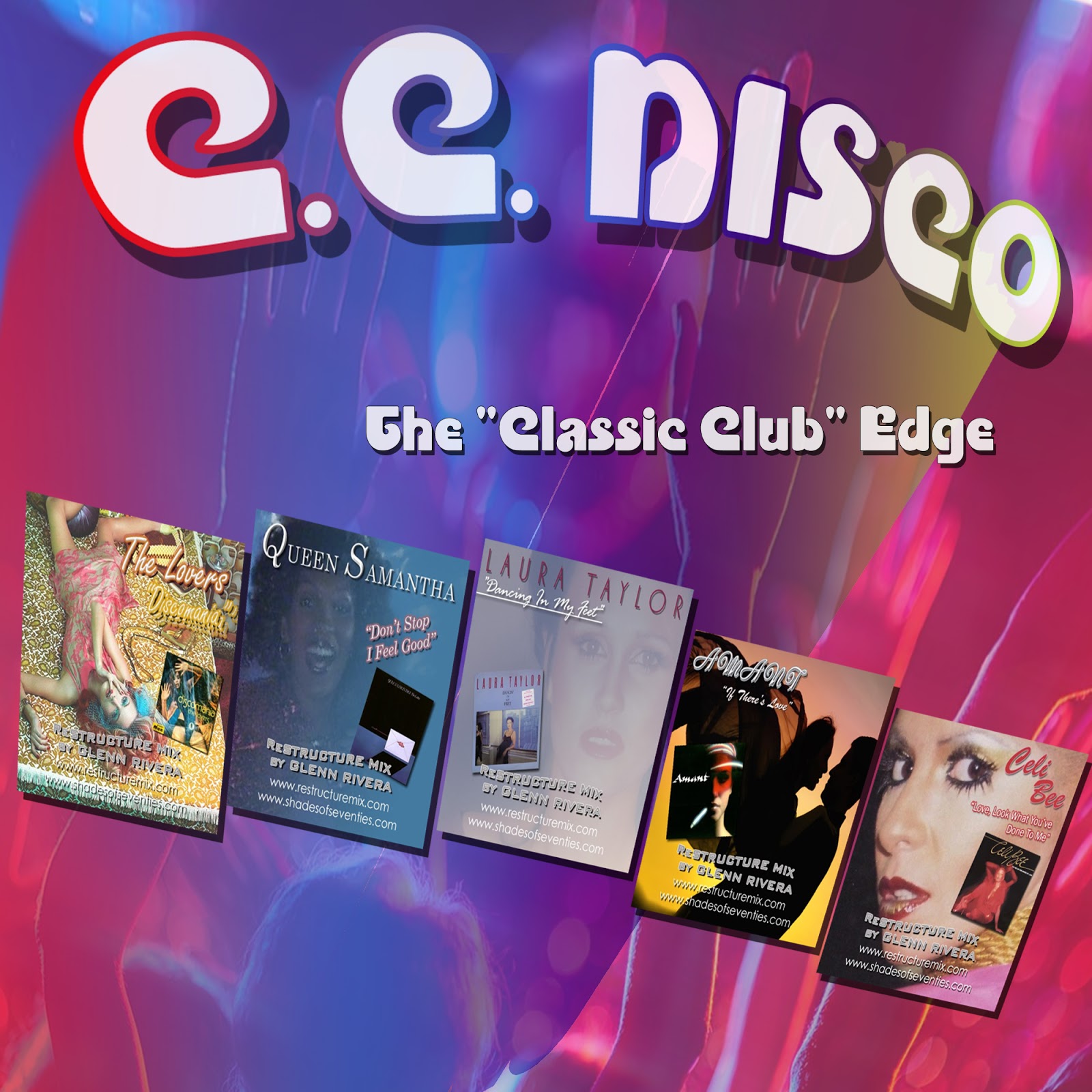 ReStructure/Disco Video Mix by Glenn Rivera: C.C. DISCO - The "Classic ...