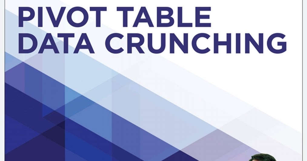 Excel 2016 Pivot Table Data Crunching King Of Excel
