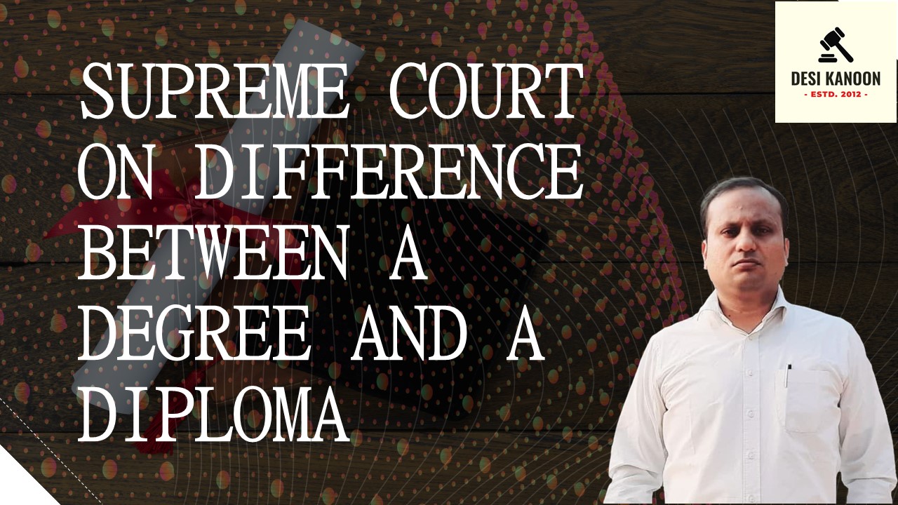 Desi Kanoon- Your Daily Dose of Law: Supreme Court on Difference ...