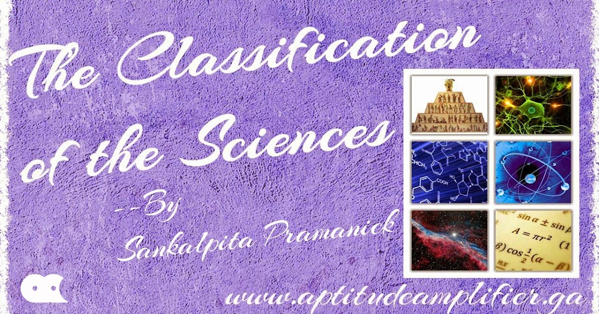Hierarchy Of The Sciences | Aptitude Amplifier