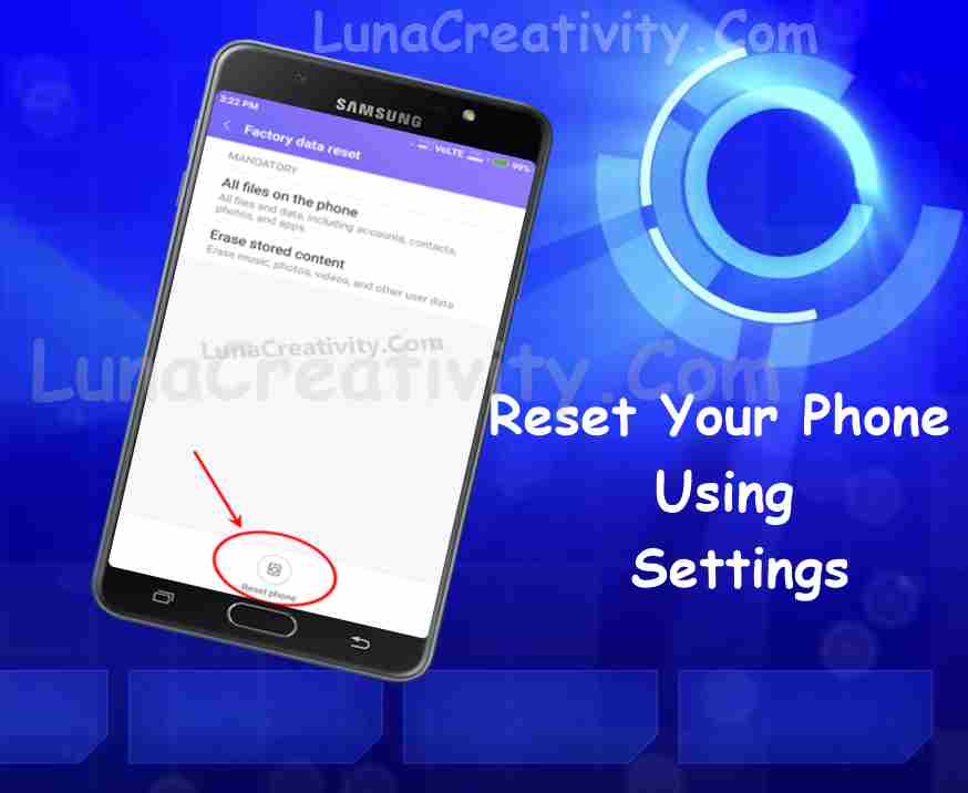 How To Reset An Android Phone - Luna Creativity : Best Blog Site For ...