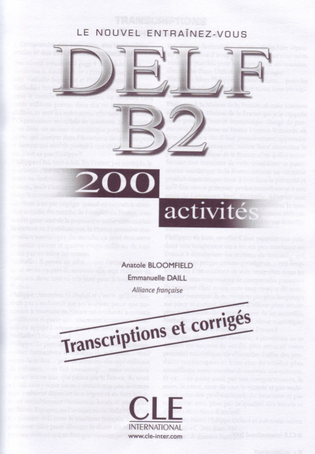 DELF B2 - 200 activités : Transcriptions et corrigés - Livres PDF Gratuit