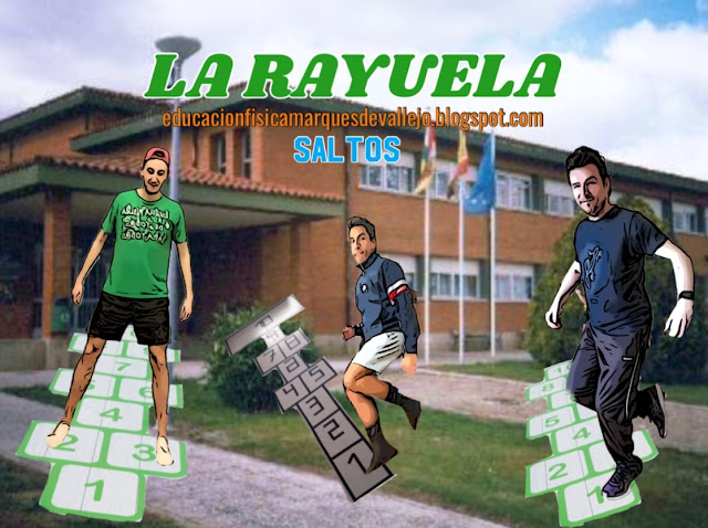 EDUCACIÓN FÍSICA MARQUÉS DE VALLEJO: LA RAYUELA