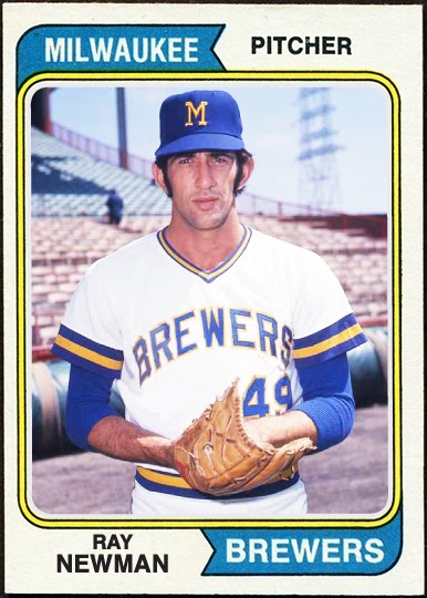 WHEN TOPPS HAD (BASE)BALLS!: NOT REALLY MISSING IN ACTION- 1974 RAY NEWMAN