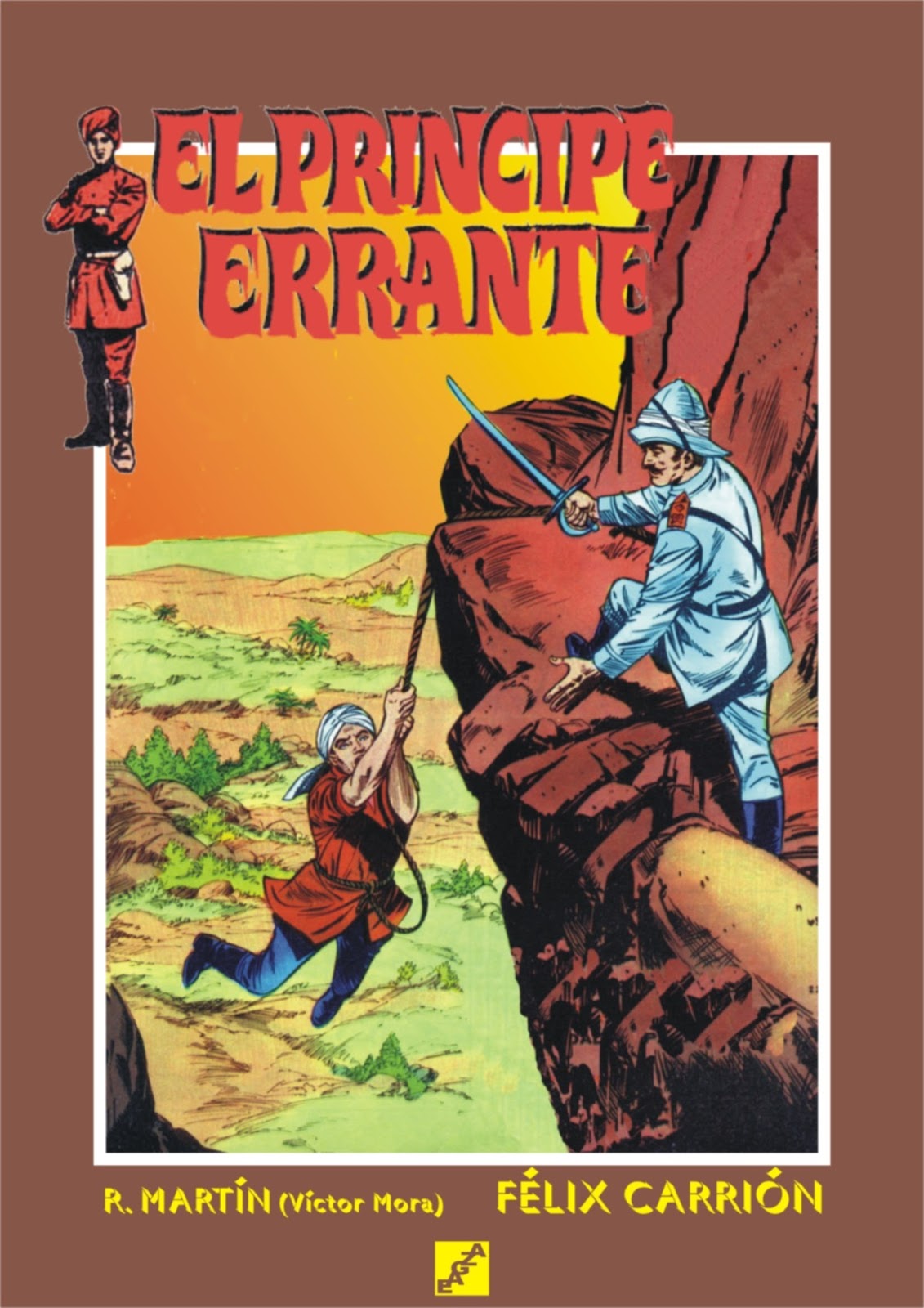 Aquellos inolvidables tebeos...: El Príncipe Errante - V. Mora - F ...