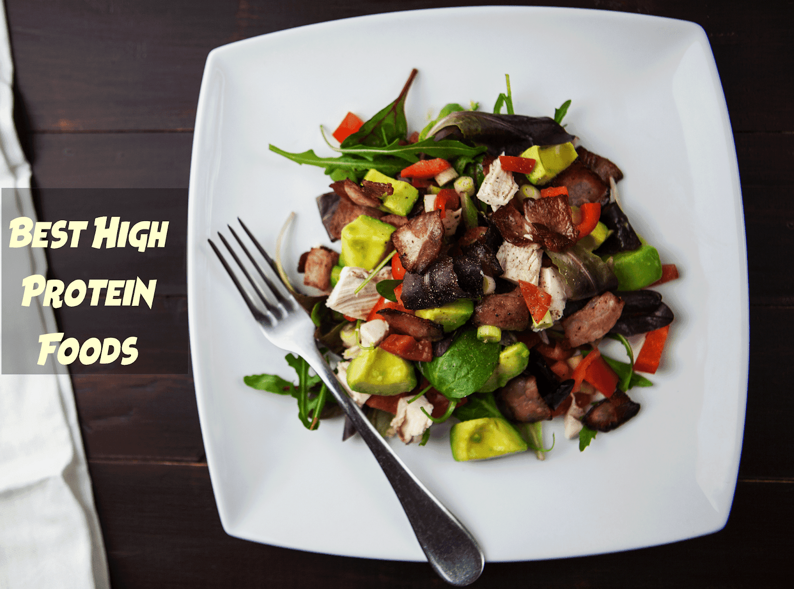 The 13 Best High Protein Foods