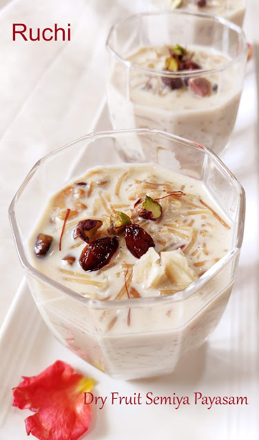 Ruchi: Dry Fruits Semiya Payasam