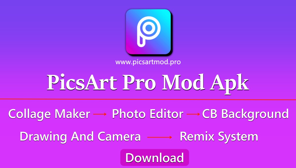 Download - Picsart Pro Apk Download Latest Version For Android