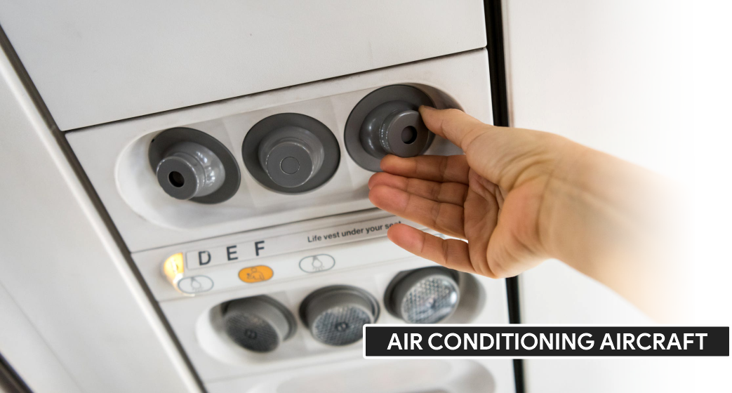 Pengertian Sistem Air Conditioning Aircraft - Tipo Flight