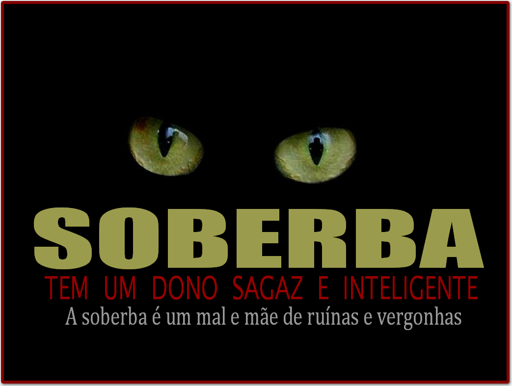 SOBERBA UM MAL ENTRE OS CRISTÃOS... | BLOG DO APÓSTOLO EDSON