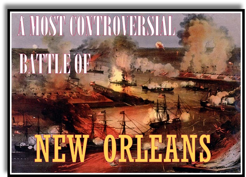 NAVAL & MERCHANT SHIP ARTICLES OF INTEREST: BATTLE OF NEW ORLEANS