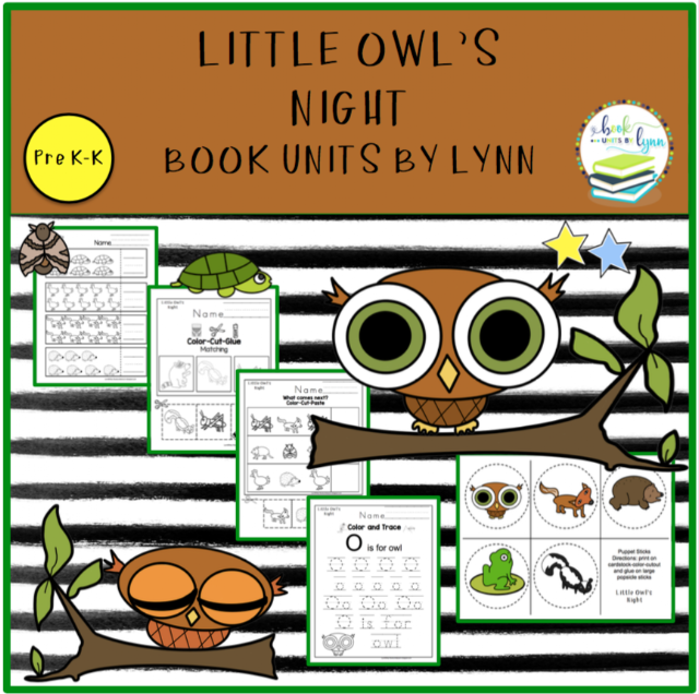 LITTLE OWL’S NIGHT ~ Book Units by Lynn