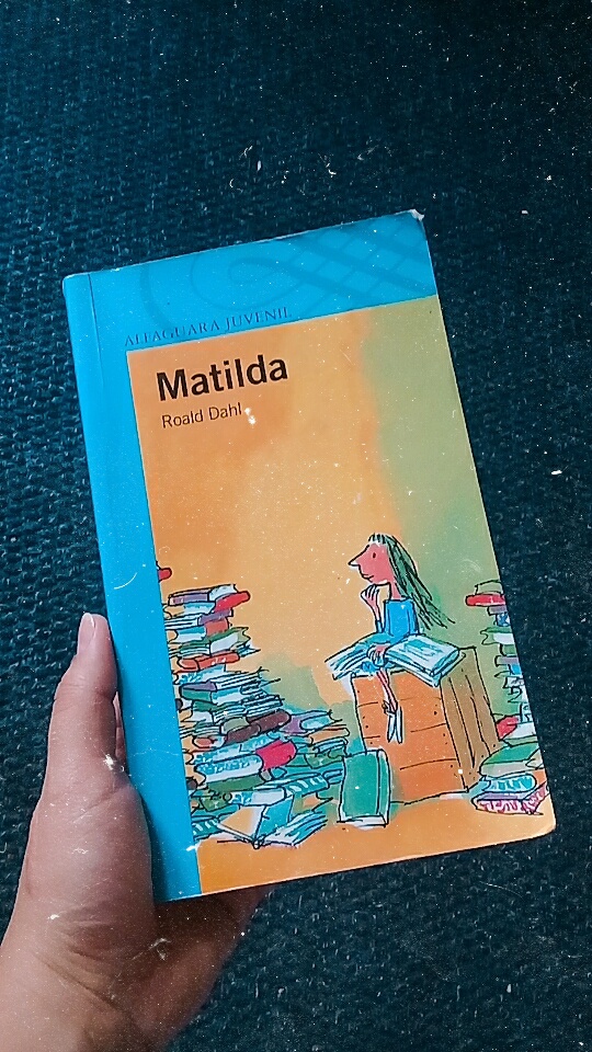 Reseña 39: Matilda - Roald Dahl - Los libros de Agustina