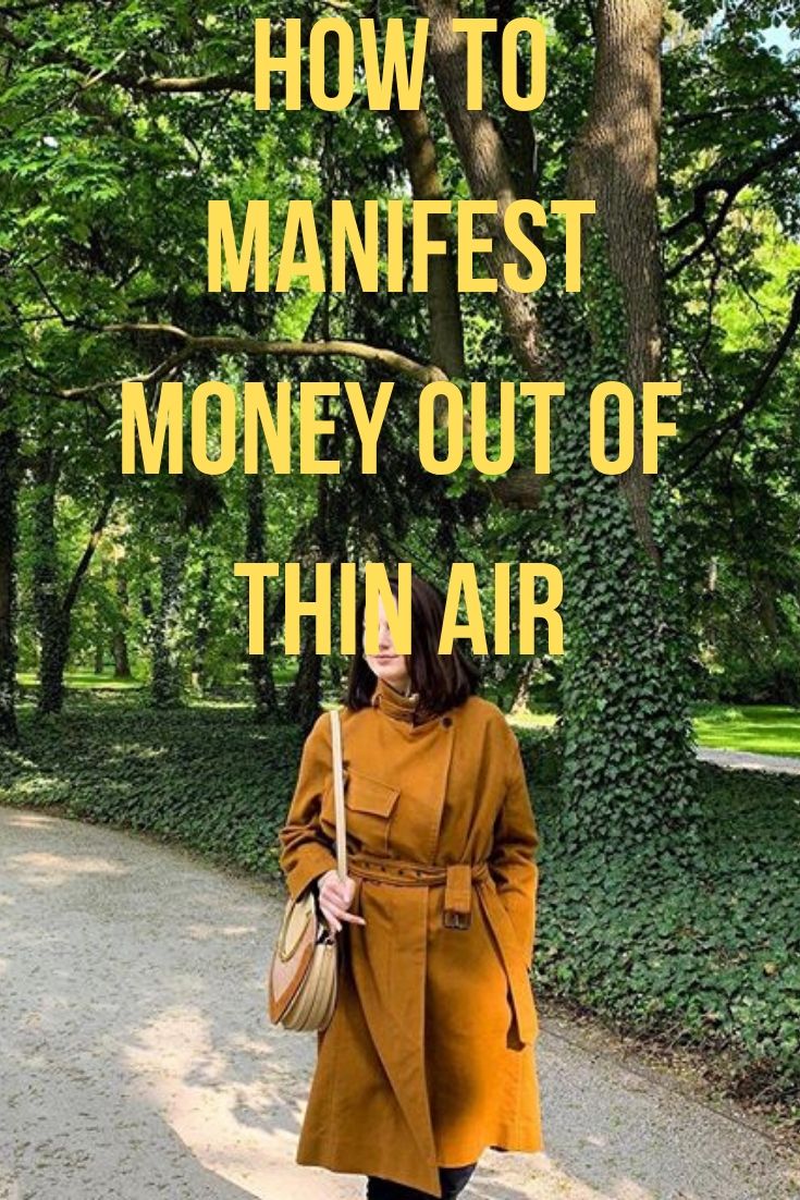 How To Manifest Money Out Of Thin Air