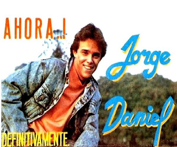 JORGE DANIEL - DEFINITIVAMENTE - 1987 - Omar Longhi